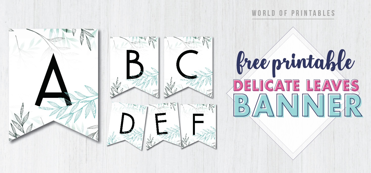 Free Printable Delicate Leaves Banner - World of Printables