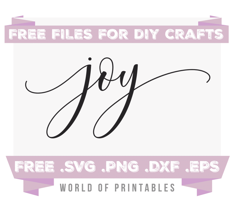 Joy Free SVG Files | SVG, PNG, DXF, EPS