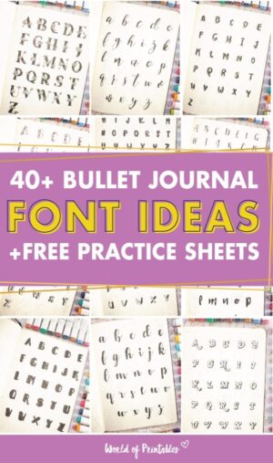 25 Best Bullet Journal Font Ideas + 25 Free Lettering Practice Sheets
