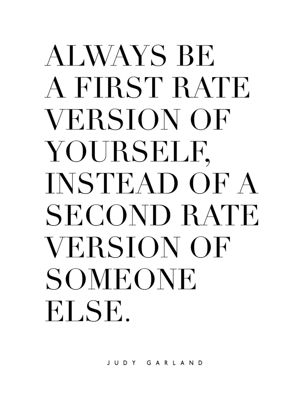 Free Printable Wall Art - Always Be A First Rate Version Of Yourself ...