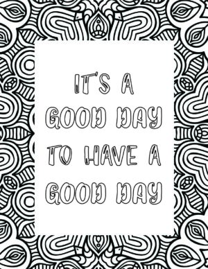 50 Free Printable Inspirational Quote Coloring Pages - World of Printables