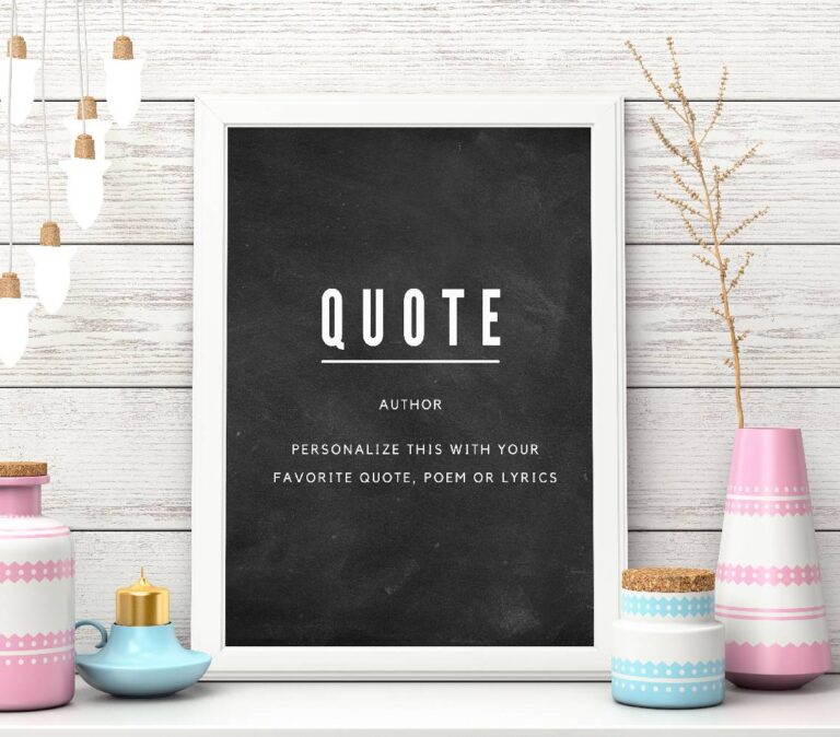 100 Best Custom Quote Prints To Customize & Print For Wall Art Or Gifts