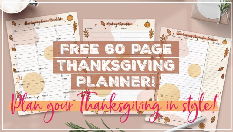 Thanksgiving Planner - Free 60 Page Planner That's Perfect For Thanksgiving