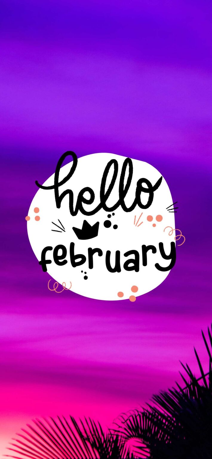 Hello February | 50 Aesthetic Wallpapers For Your Phone