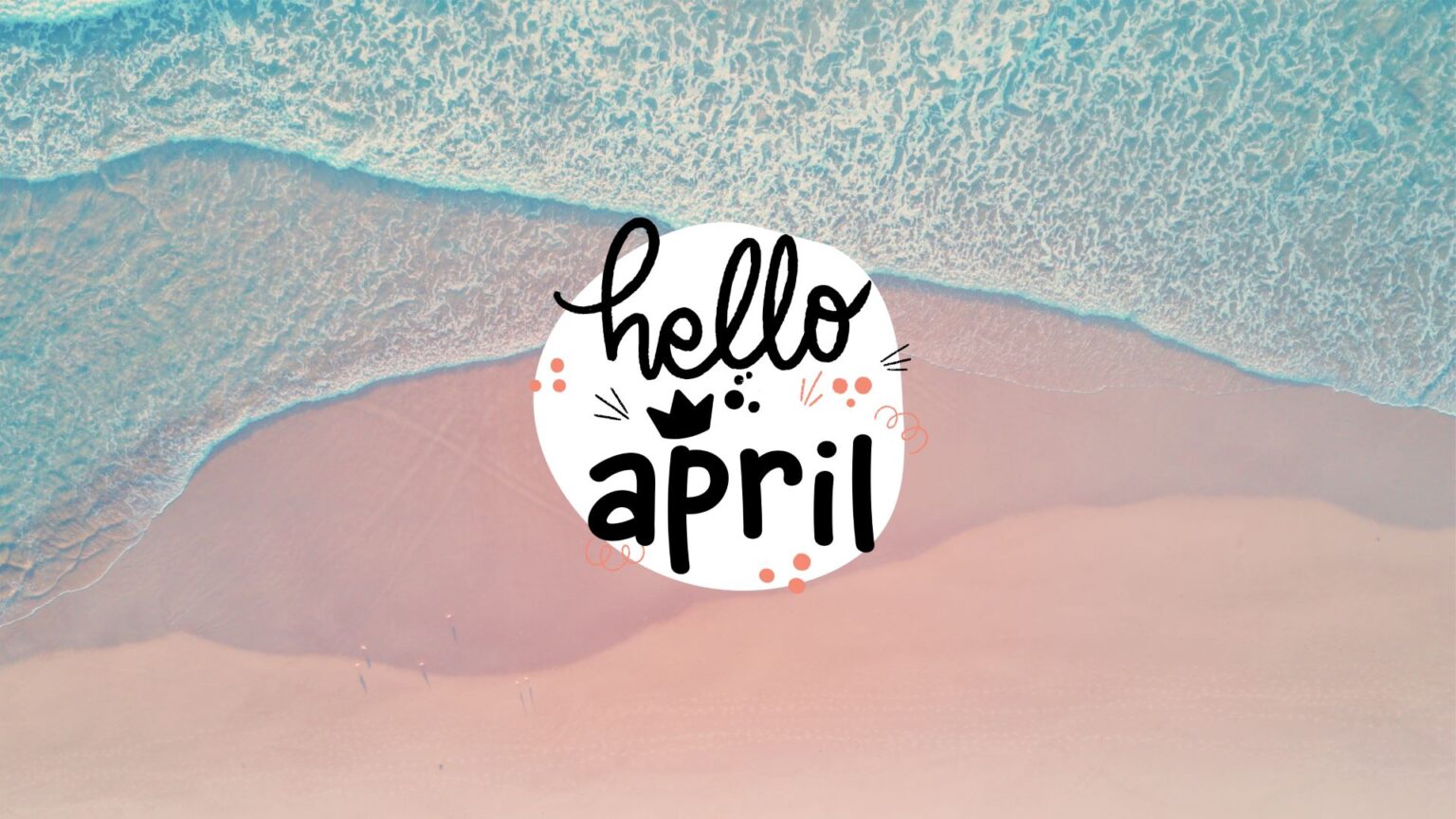 Hello April Wallpaper | 56 Aesthetic April Wallpaper For Phone & Desktop