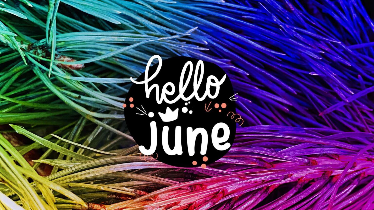 Hello June | 80 Beautiful Wallpapers & Ideas For June Vibes
