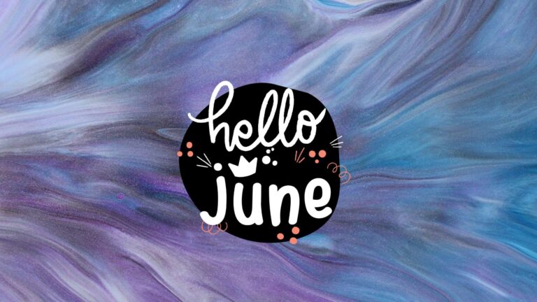Hello June | 80 Beautiful Wallpapers & Ideas For June Vibes