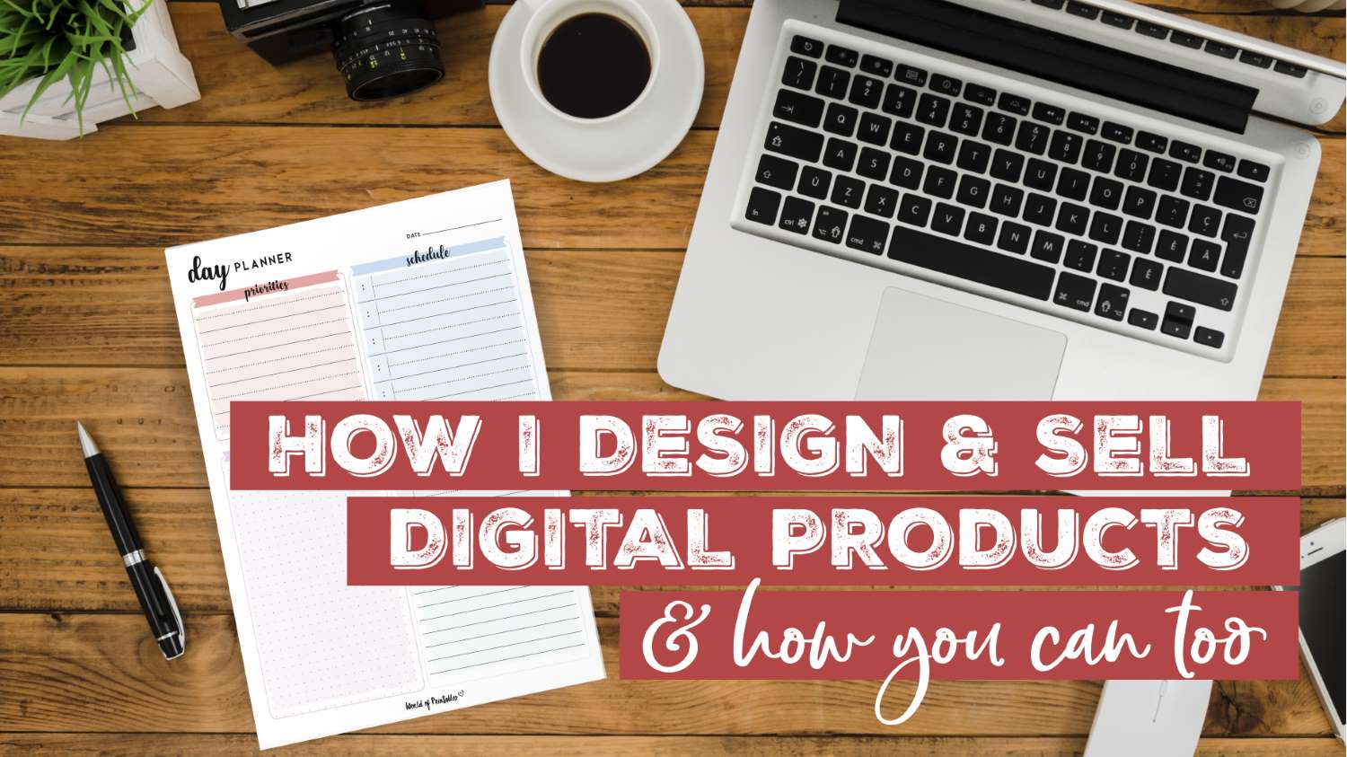 How I Design & Sell Digital Products + Top Tips & Tools - World of ...