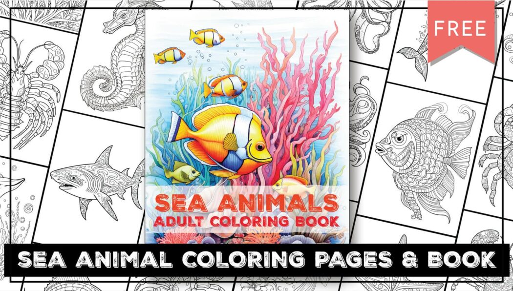 Sea Animal Coloring Pages For Kids & Adults - World of Printables