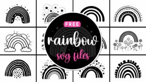 30 Free Rainbow SVG Files - World of Printables