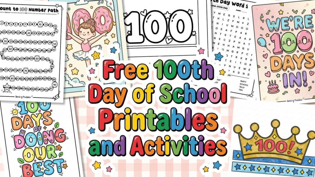 Free 100th Day of School Printables and Activities - World of Printables