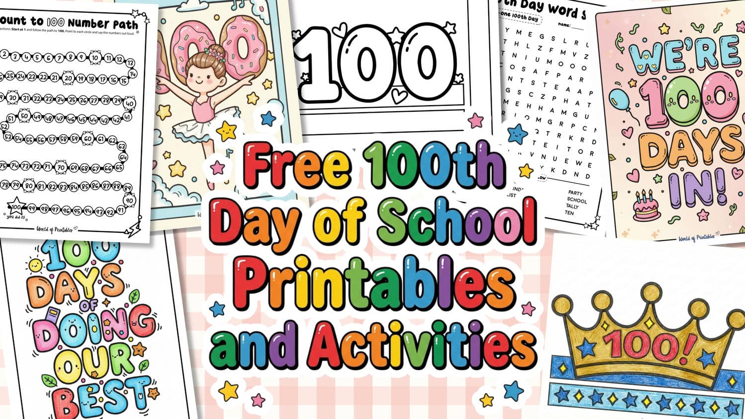 Free 100th Day of School Printables and Activities - World of Printables